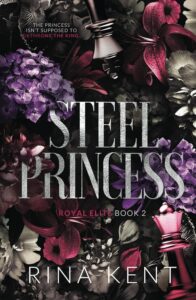 Steel Princess Rina Kent Free PDF Download » InkByte Library