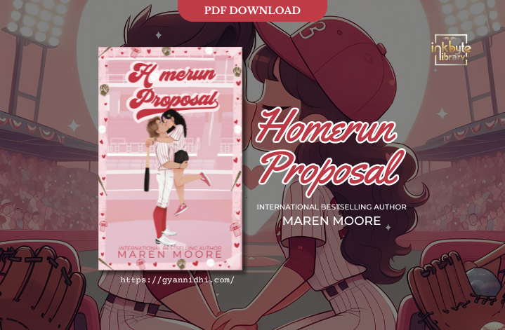 Homerun Proposal By Maren Moore Book Pdf Free Download » InkByte Library