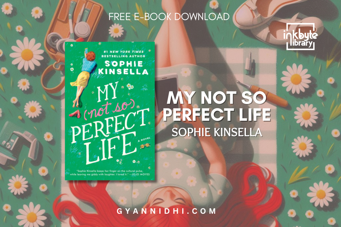My Not So Perfect Life Pdf Download » InkByte Library