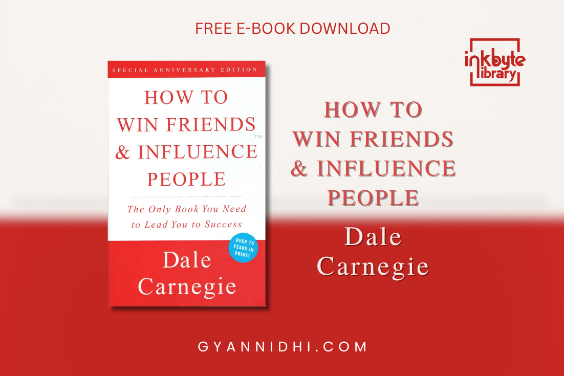 How To Win Friends And Influence People Pdf Free Download » InkByte Library
